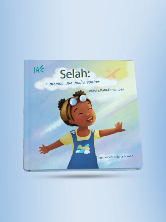 Selah: a menina que podia sonhar - Livro Infantil – Editora Quitanda